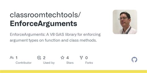 github classroomtechtools enforcearguments enforcearguments a v8 gas library for enforcing