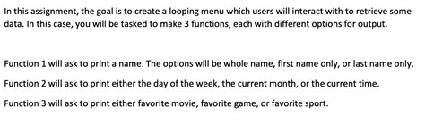 Solved In This Assignment The Goal Is To Create A Looping
