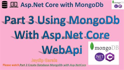 part 3 using mongodb with asp core webapi by jaydip garala youtube