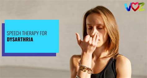 Speech Therapy For Dysarthria The Voz Institute Speech Therapist In