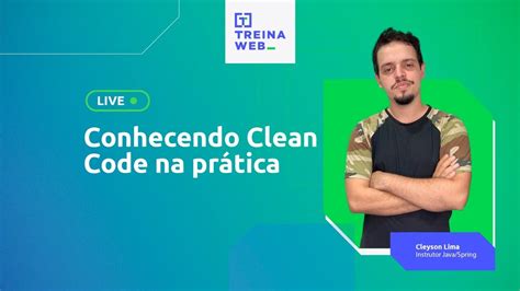 Conhecendo Clean Code Na Prática Youtube