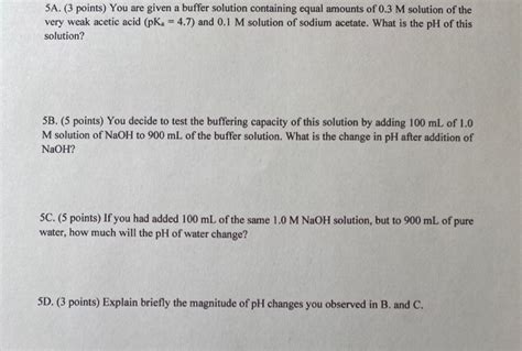 solved 5a 3 points you are given a buffer solution