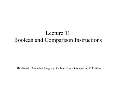 Ppt Lecture 11 Boolean And Comparison Instructions Powerpoint