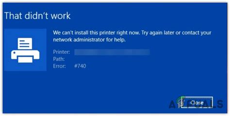 how to troubleshoot error 740 during printer setup on windows