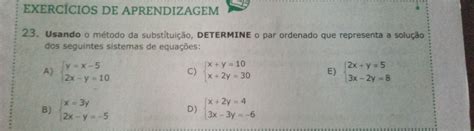 Exercicios De Aprendizagem 23 Usando O Método Da Gauthmath