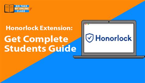 Learn Everything About Honorlock Extension
