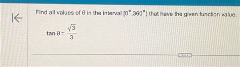 Solved Find all values of θ in the interval that Chegg