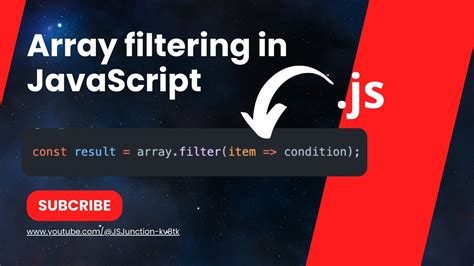 Javascript Filter Method Explained With Examples Beginner To Advanced Youtube