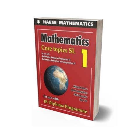 Jual Ib Mathematics Core Topics Sl 1 For Use With Mathematics Analysis And Approaches Sl And