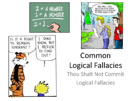 Common Logical Fallacies Thou Shalt Not Commit Logical
