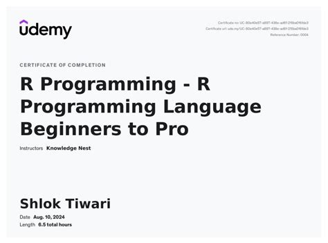 Shlok Tiwari On Linkedin Excited To Have Completed An R Programming Course On Udemy 🎓 This
