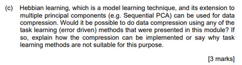 Solved C Hebbian Learning Which Is A Model Learning