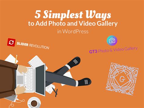 5 ways to add photo and video gallery in wordpress wp daddy