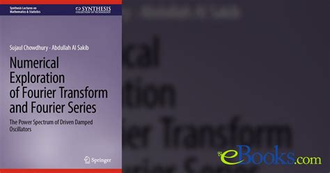 numerical exploration of fourier transform and fourier series