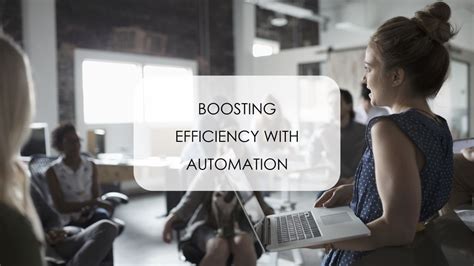 Boosting Efficiency How Automation Simplifies Everyday Business Tasks