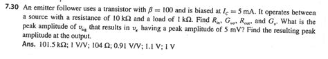 Solved 30 An Emitter Follower Uses A Transistor With β 100