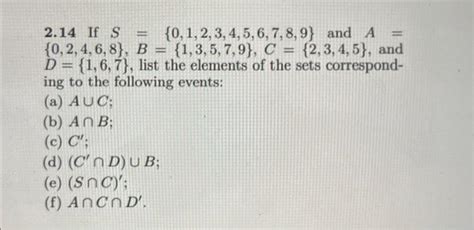 Solved 2 14 If S 0 1 2 3 4 5 6 7 8 9 And A Chegg Com