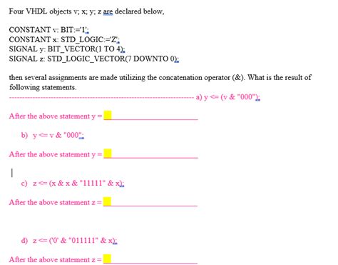 Solved Four Vhdl Objects V X Y Z Are Declared Below