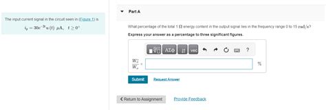 Solved The Input Current Signal In The Circuit Seen In