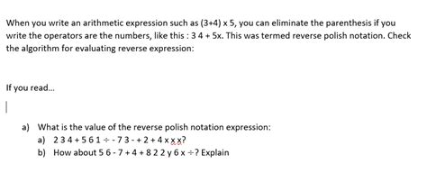 Solved When You Write An Arithmetic Expression Such As 34