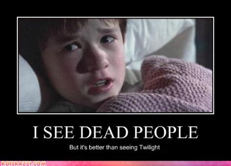 [image 527360] I See Dead People Know Your Meme
