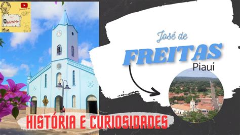 José De Freitas História E Curiosidades Youtube