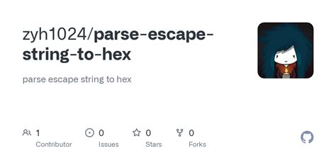 Github Zyh1024parse Escape String To Hex Parse Escape String To Hex