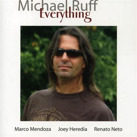 Michael Ruff Everything Music
