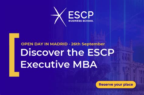 Discover The Escp Executive Mba Escp Business School