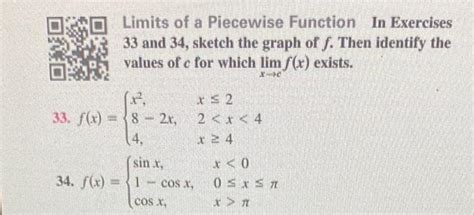 Solved Limits Of A Piecewise Function In Exercises 33 And 34