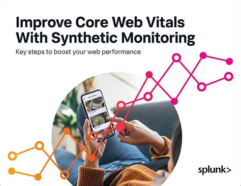 Improve Core Web Vitals With Synthetic Monitoring Splunk