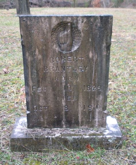 Robert Brantley 1829 1910 Find A Grave Memorial
