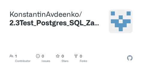Github Konstantinavdeenko23testpostgressqlzaprosi