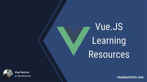 Vuejs Learning Resources Vladsetchinme
