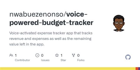 Github Nwabuezenonso Voice Powered Budget Tracker Voice Activated Expense Tracker App That