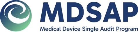 Medical Device Regulatory Audit Report Medical Device Single Audit