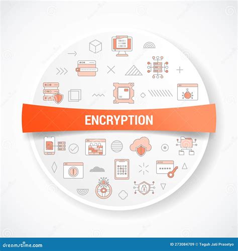 Encryption Concept With Icon Concept With Round Or Circle Shape For
