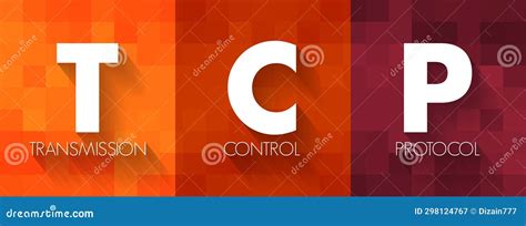 TCP Transmission Control Protocol Is A Standard That Defines How To