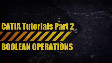 Catia Tutorial Boolean Operations Youtube