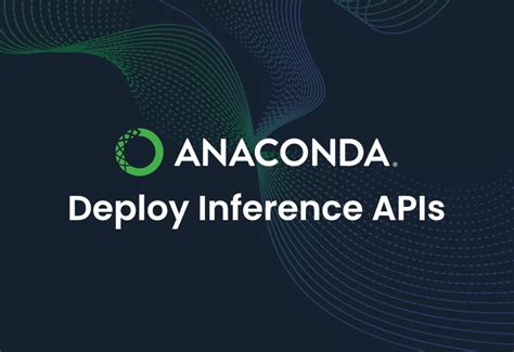 Deploy Inference Apis Anaconda