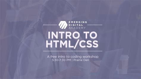 Intro To HTML CSS Workshop Emerging Prairie