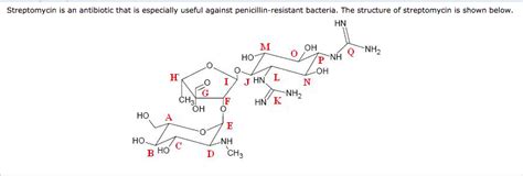 Solved Streptomycin Is An Antibiotic That Is Especially