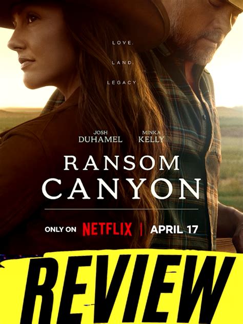Ransom Canyon Netflix Review A Deep Dive Into Drama Tiktok