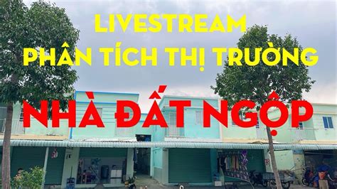 BĐs Vùng Ven đang Phát Trực Tiếp Youtube