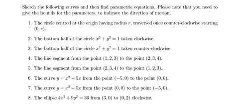 Solved Sketch The Following Curves And Then Find Parametric Chegg