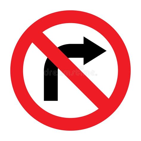 No Right Turn Sign Road Sign Traffic Sign Indicating Directions Of