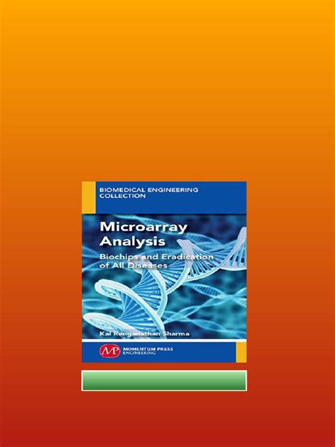 Microarray Analysis Biochips And Eradication Of All Disease 1st Edition
