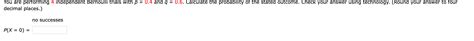 Solved In The Exercise X Is A Binomial Variable With N 8
