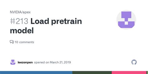 Load Pretrain Model · Issue 213 · Nvidia Apex · Github