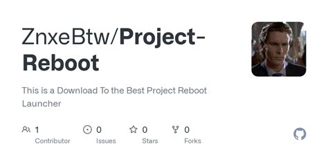 Github Znxebtwproject Reboot This Is A Download To The Best Project Reboot Launcher